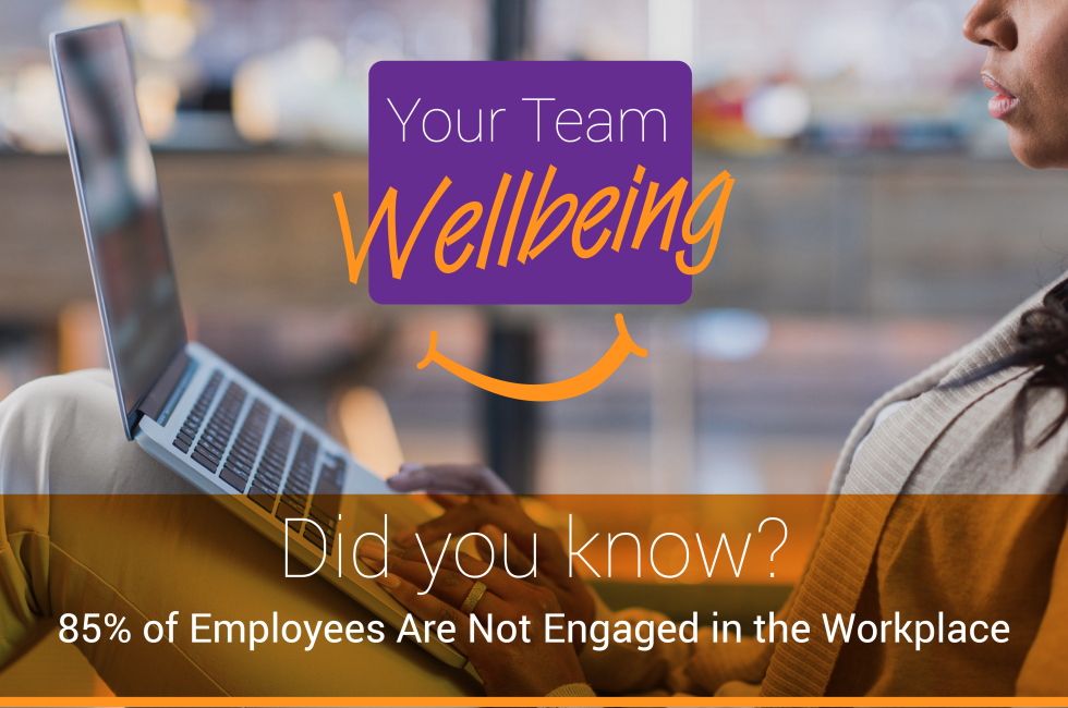 Did you know? 85% of employees are not engaged in the workplace ...