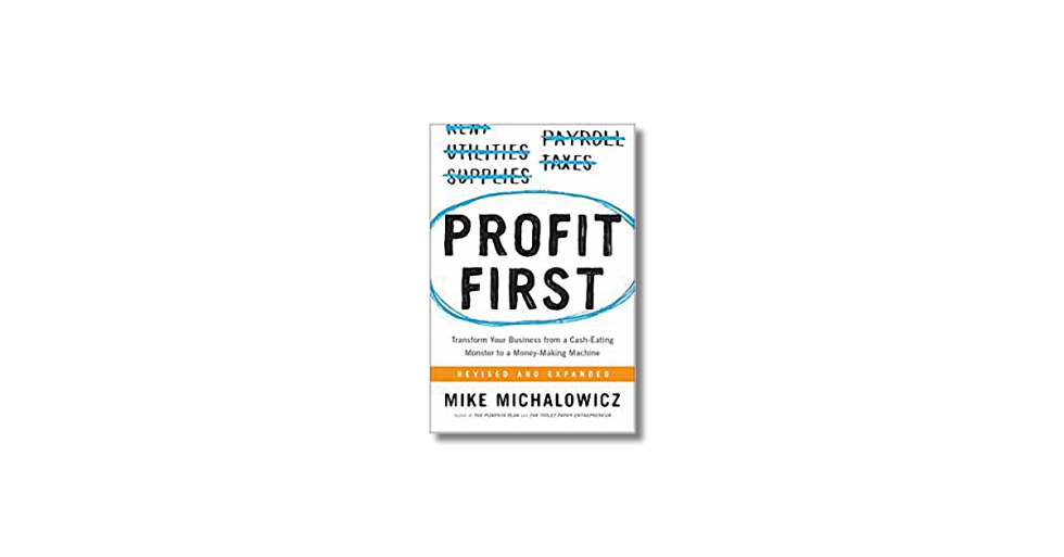 Profit First – Michael Michalowicz - Book Review - Hayley Meakes